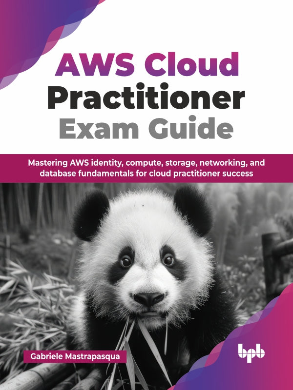 Buy AWS Cloud Practitioner Exam Guide book 📚 Online for – BPB Online