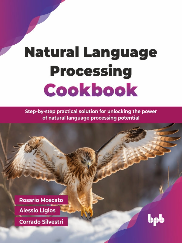 Buy Natural Language Processing Cookbook book 📚 Online for – BPB Online