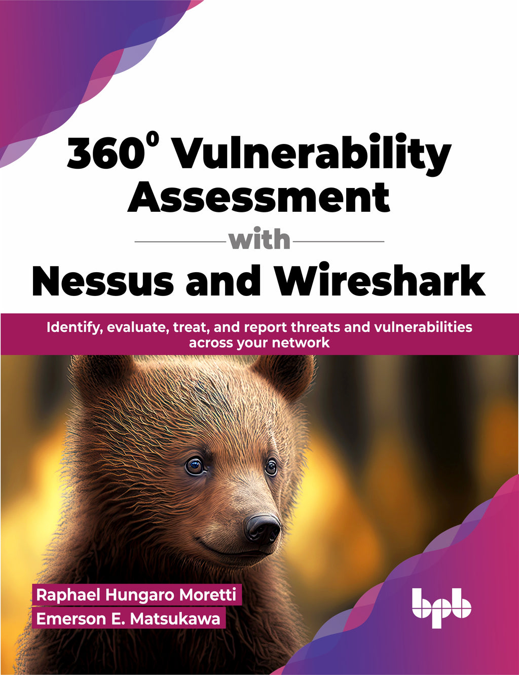 Buy 360° Vulnerability Assessment With Nessus And Wireshark Book 📚 Online For Bpb Online 