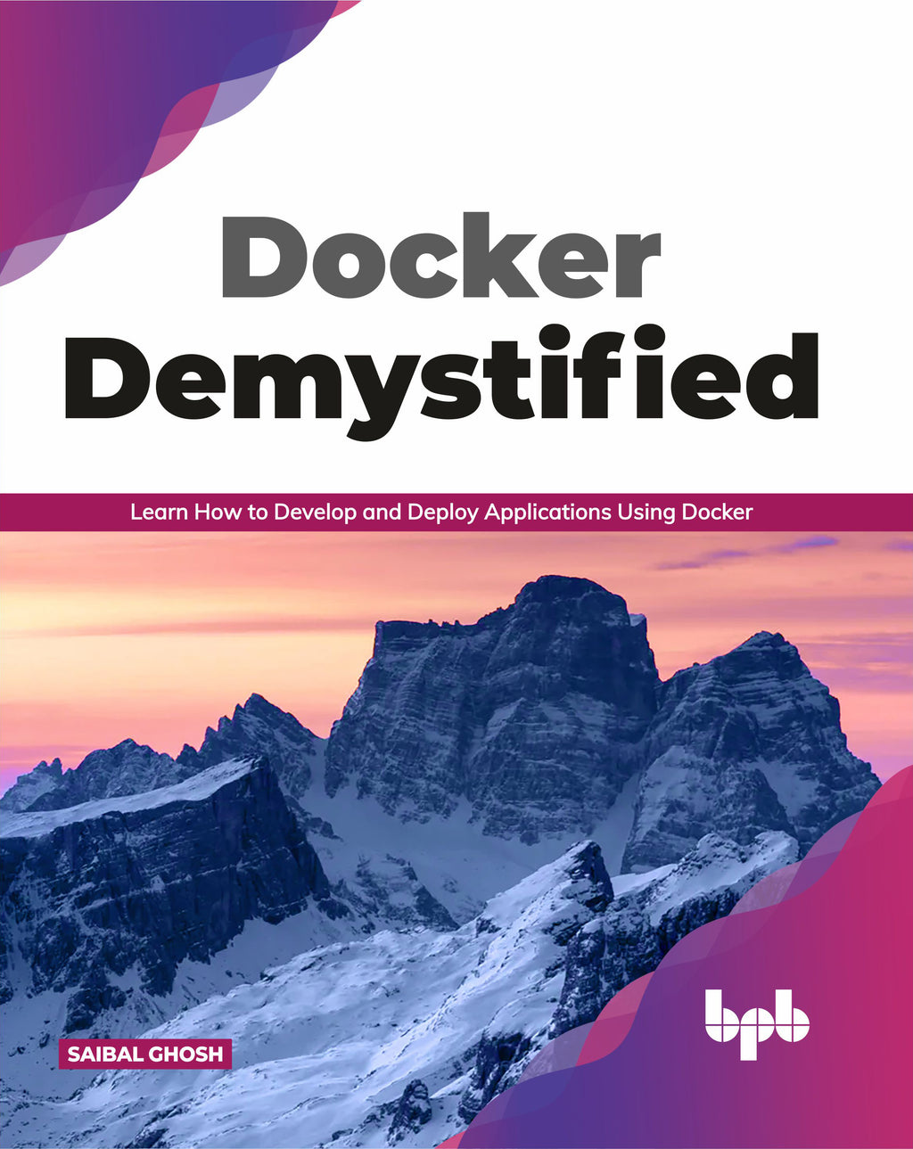Buy Docker Demystified Book 📚 Online For Bpb Online