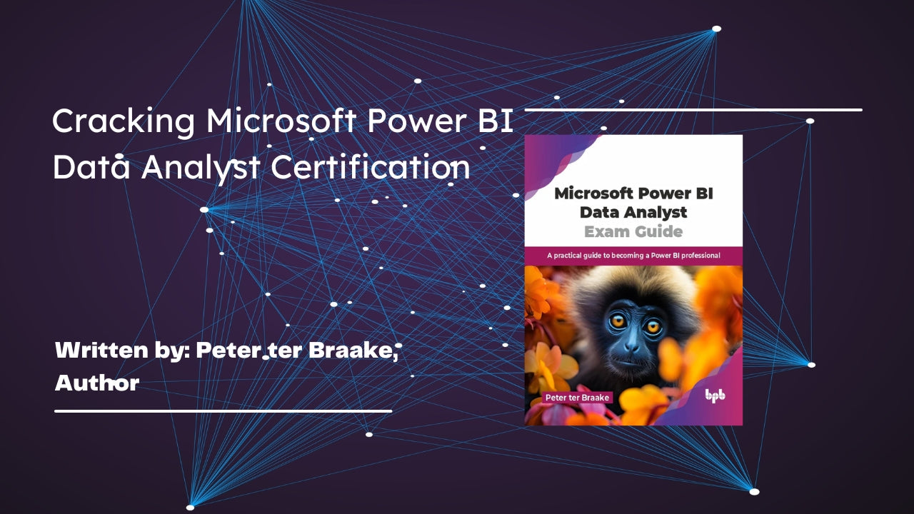 Cracking Microsoft Power BI Data Analyst Certification – BPB Online
