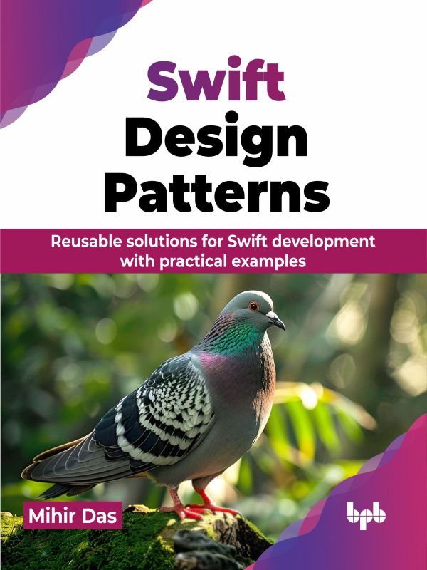 Buy Swift Design Patterns book 📚 Online for – BPB Online