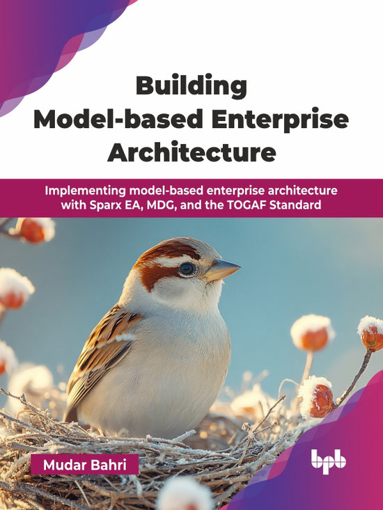 Building Model-based Enterprise Architecture – BPB Online