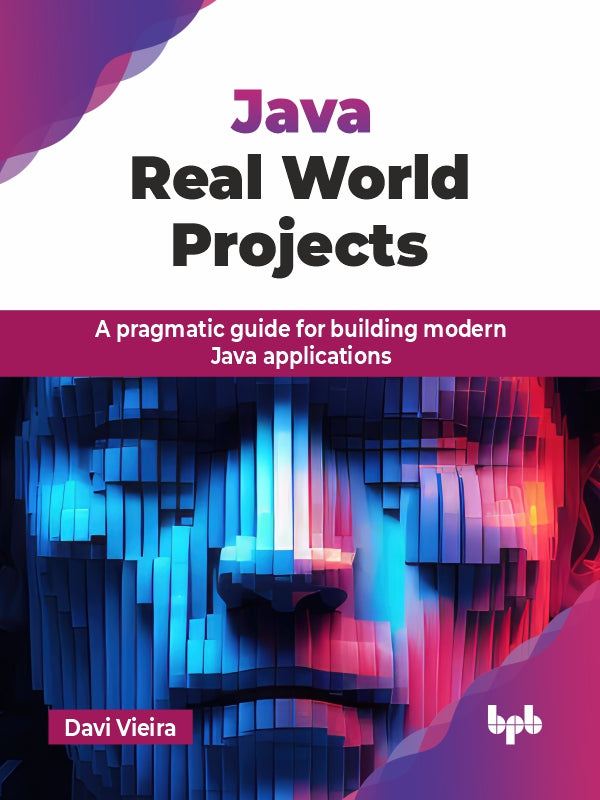 Buy Java Real World Projects book 📚 Online for – BPB Online
