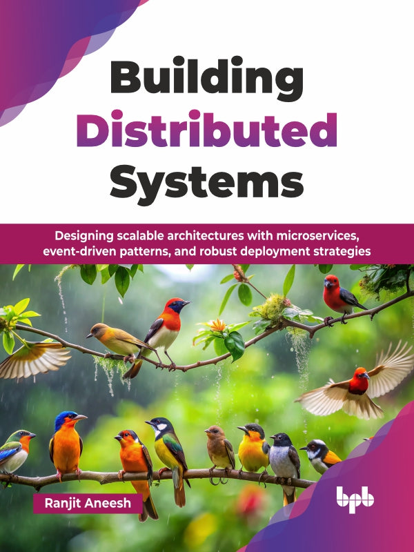 Building Distributed Systems – BPB Online