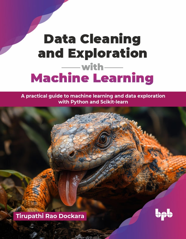 Data Cleaning and Exploration with Machine Learning – BPB Online