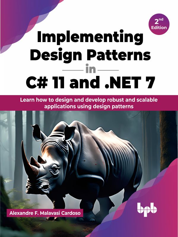 Buy Implementing Design Patterns in C# 11 and .NET 7 - 2nd Edition book ...