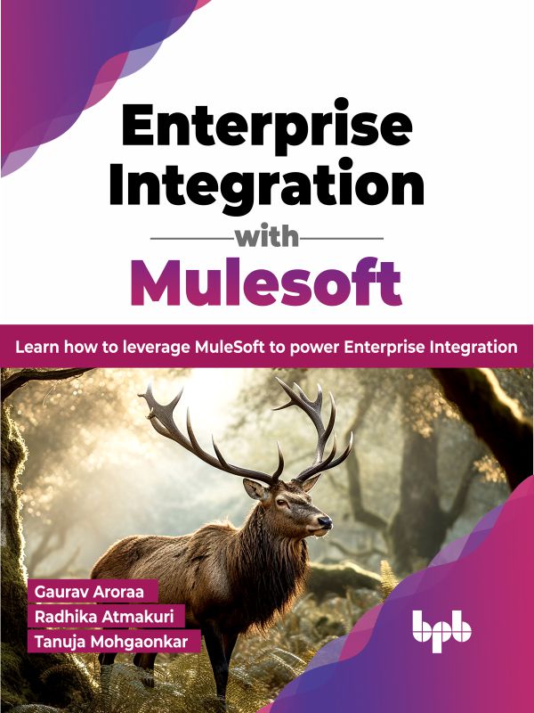 Buy Enterprise Integration with Mulesoft book 📚 Online for – BPB Online