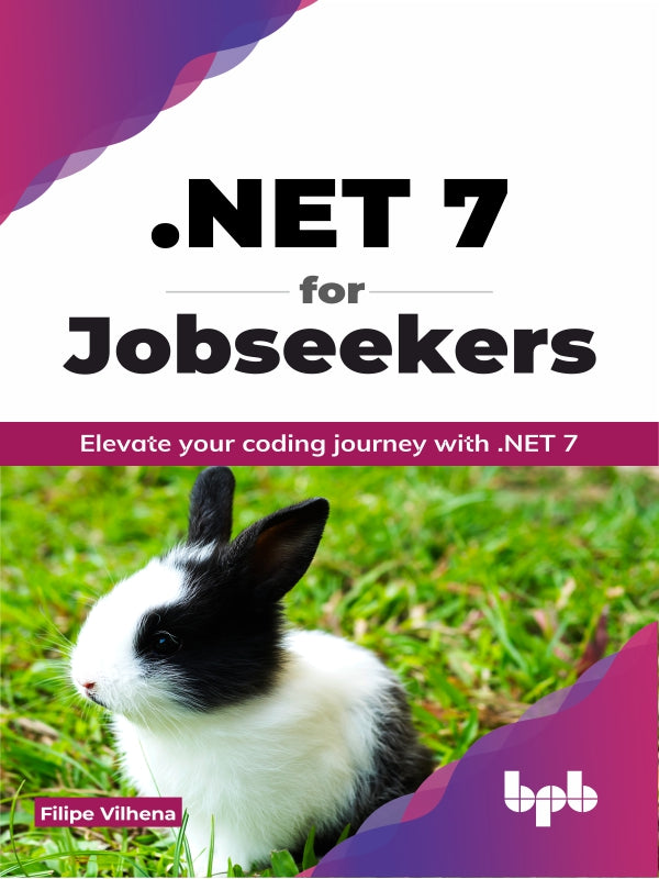 Buy .NET 7 for Jobseekers book 📚 Online for – BPB Online