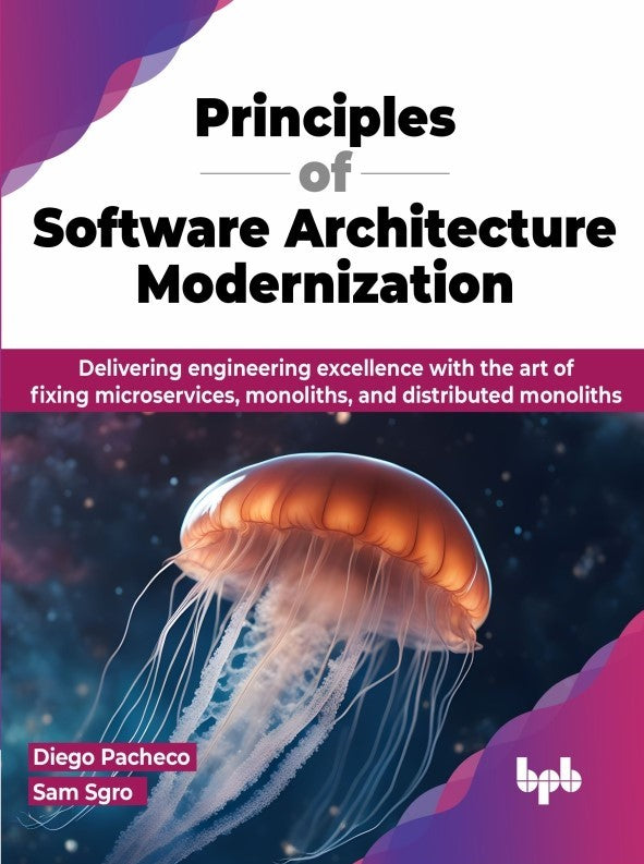 Buy Principles of Software Architecture Modernization book 📚 Online for ...