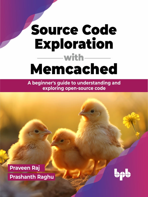 Buy Source Code Exploration with Memcached book 📚 Online for – BPB Online