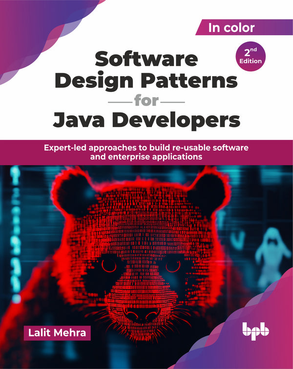Software Design Patterns for Java Developers - 2nd Edition – BPB Online