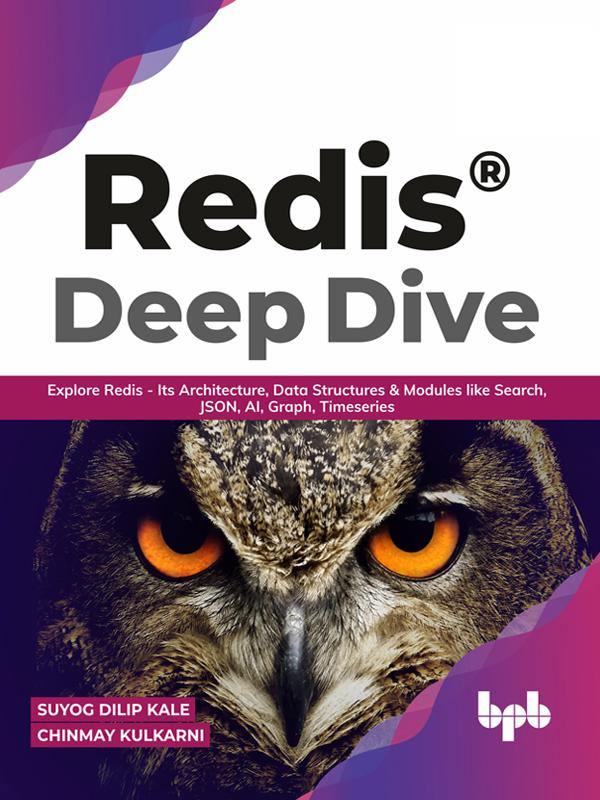 Buy Redis® Deep Dive book 📚 Online for – BPB Online