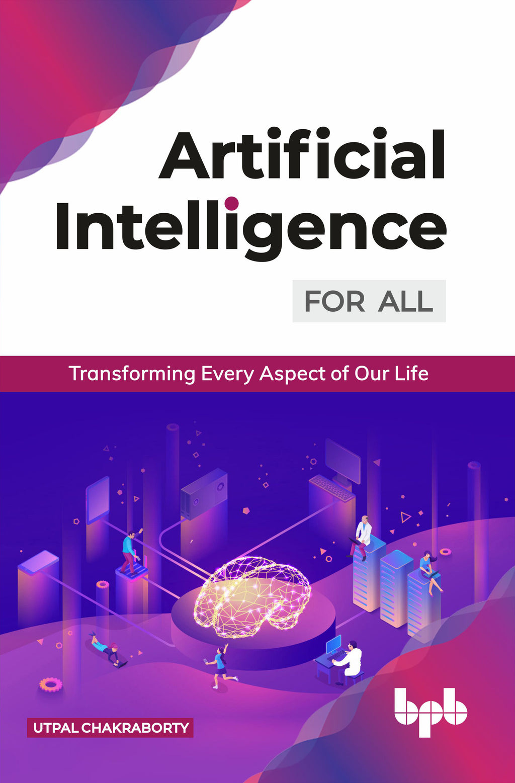 Buy Artificial intelligence for all book 📚 Online for – BPB Online