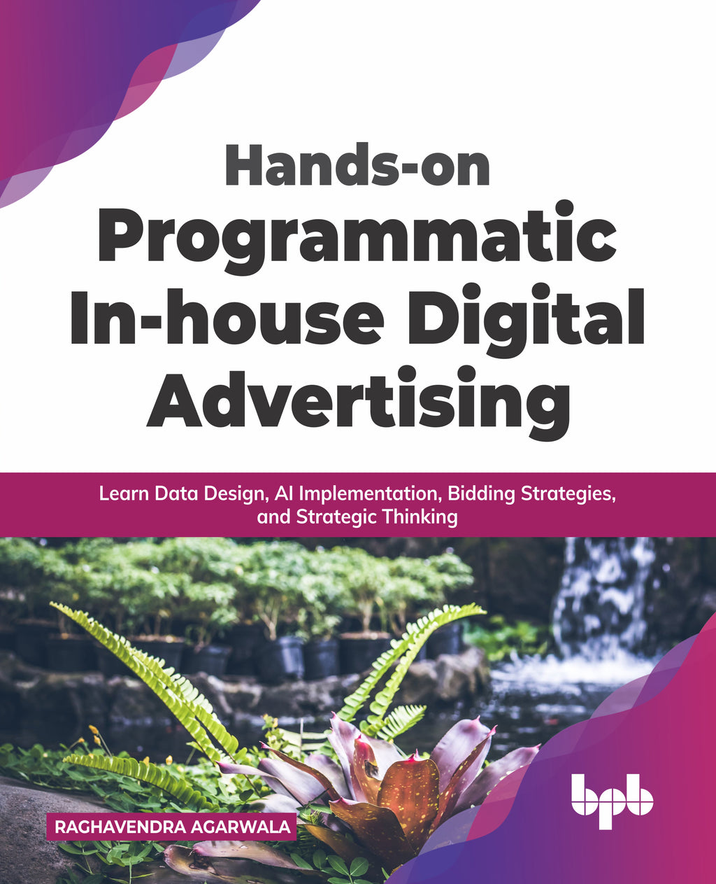 Buy Hands-on Programmatic In-house Digital Advertising book 📚 Online ...