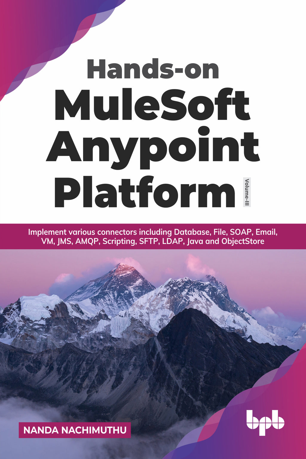 Buy Hands-on MuleSoft Anypoint Platform Volume 3 book 📚 Online for ...