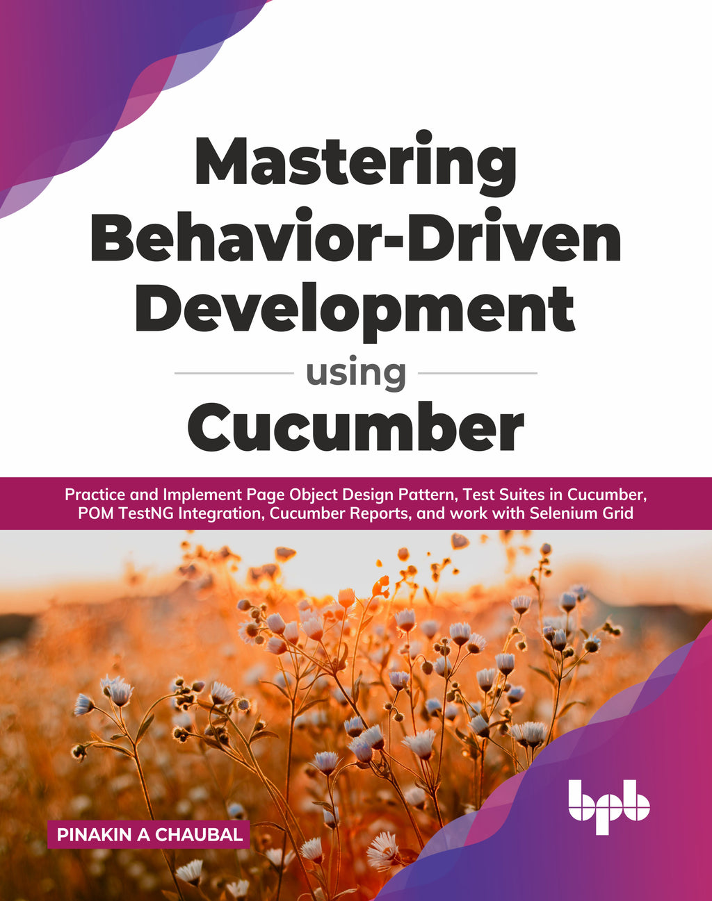 Buy Mastering Behavior-Driven Development Using Cucumber book 📚 Online ...