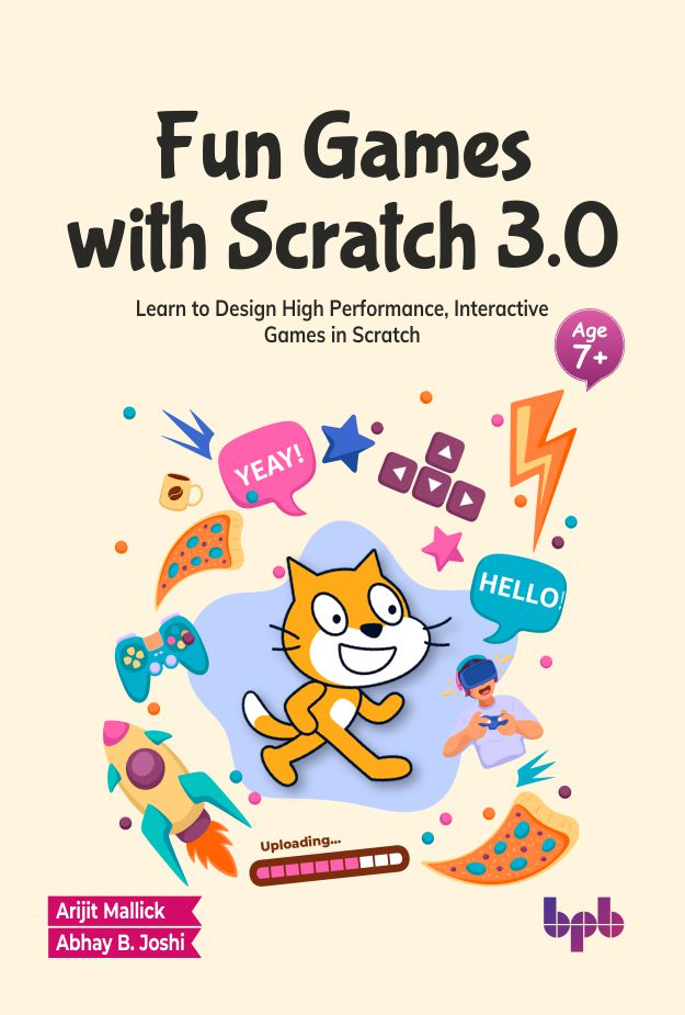 Buy Fun Games with Scratch 3.0 book 📚 Online for – BPB Online
