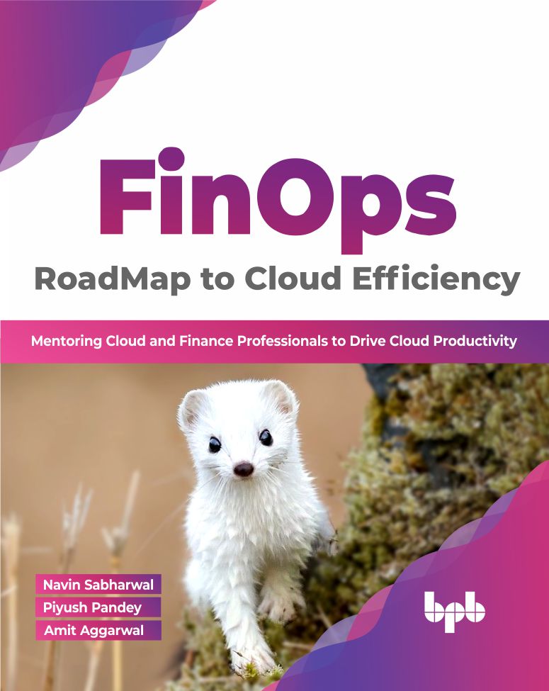 Buy FinOps : RoadMap to Cloud Efficiency book 📚 Online for – BPB Online