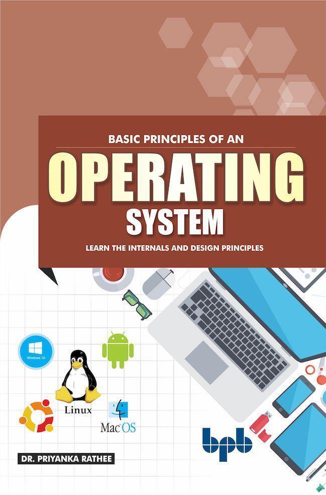 Buy Basic Principles of an Operating System book 📚 Online for – BPB Online